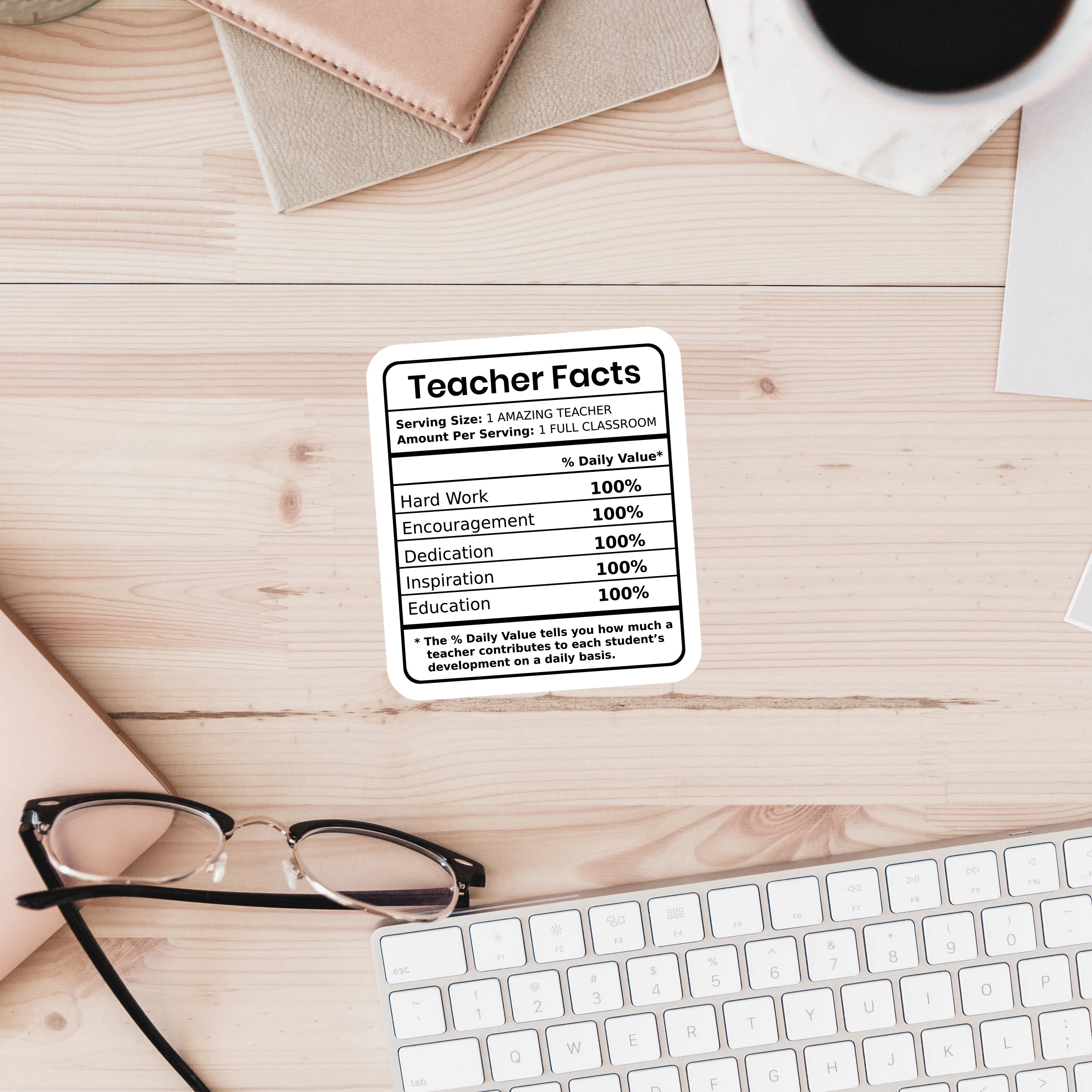 Teacher Facts Sticker